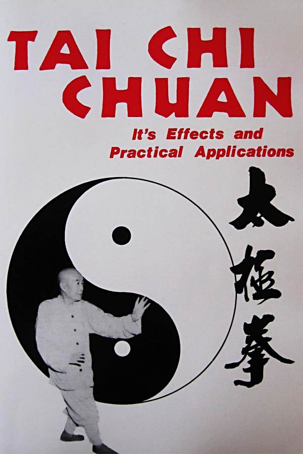 H. C. Chao. - Tai Chi Chuan: It's Effects and Practical Applications ...